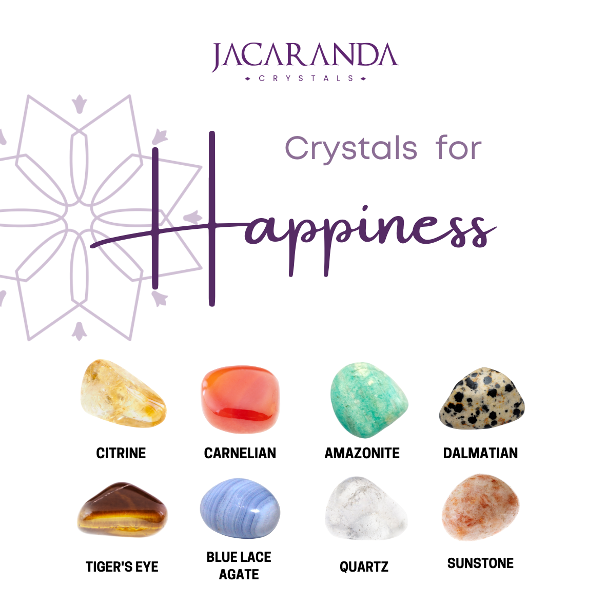 Crystals for Happiness – Jacaranda Crystals